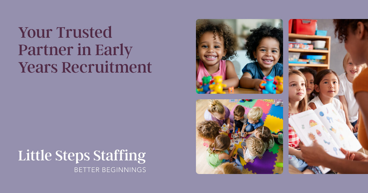 Specialist Early Years Recruitment | Little Steps Staffing